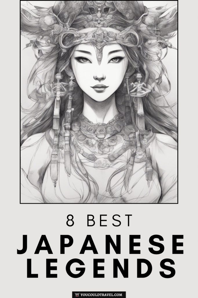 8 Beautiful Japanese Legends – You Could Travel