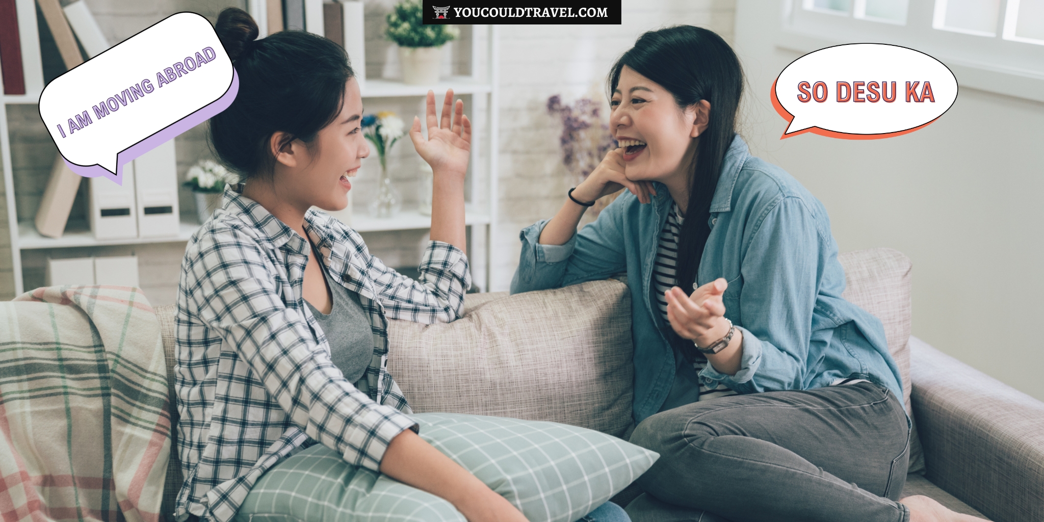 So Desu Ne – What does it mean in English – You Could Travel